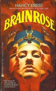 Brain Rose | Nancy Kress